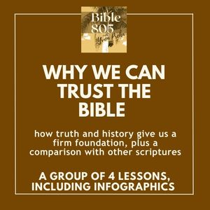 Why We Can Trust the Bible Lesson Series