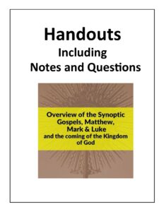 Overview of the Synoptic Gospels, Matthew, Mark & Luke and the coming ...