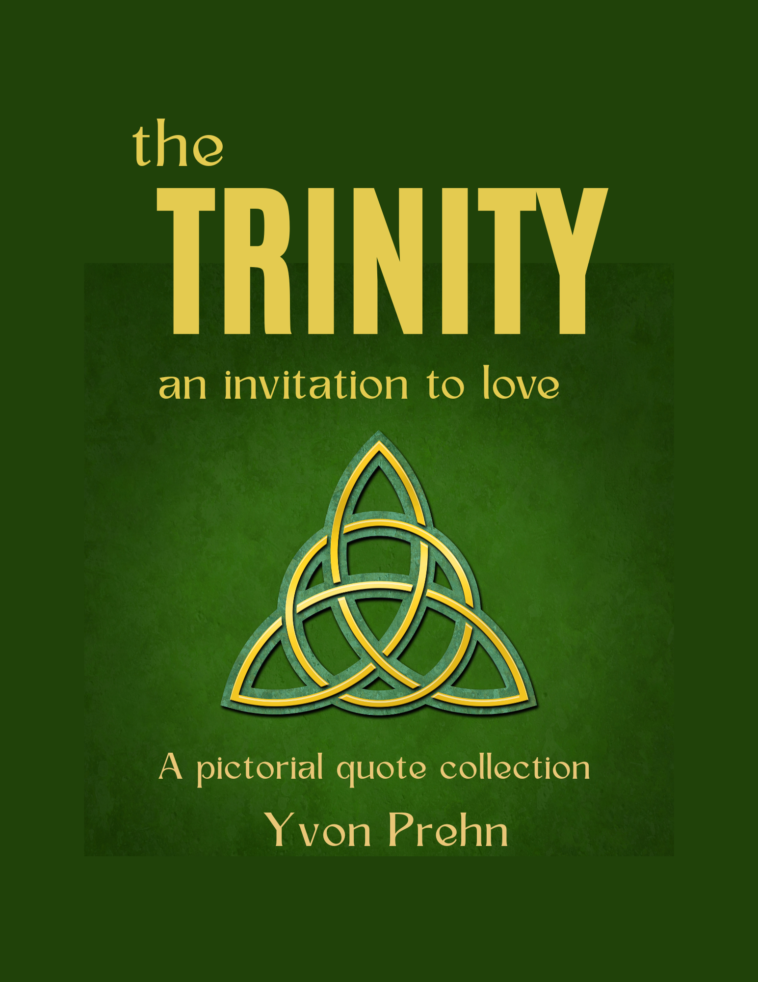 For a free review copy of the Trinity, an invitation to love, a ...