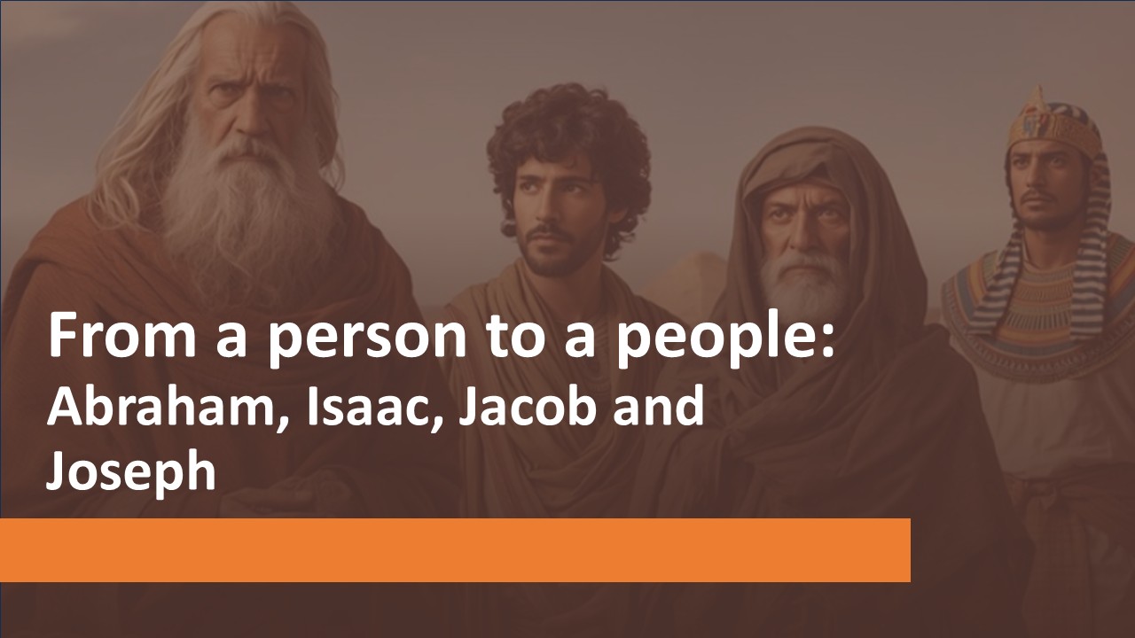 Thru the Bible, Lesson #5, From a Person to a People Abraham, Isaac ...
